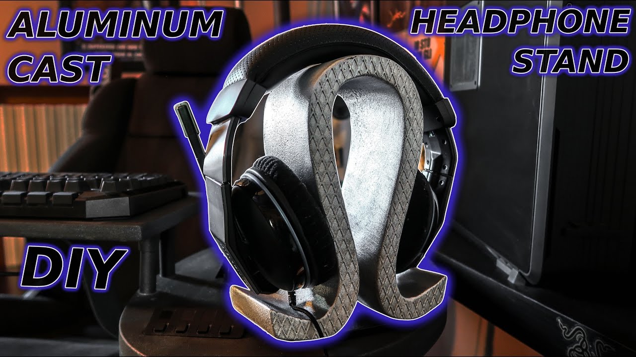Epic DIY headphone stand! Aluminum cast!