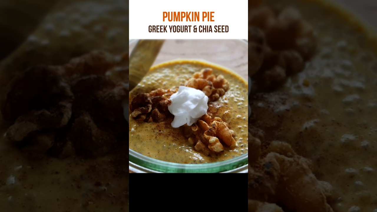 Pumpkin pie Greek yogurt & chia breakfast pudding