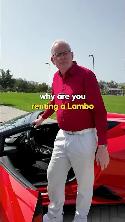 Millionaire renting Lambo? Here's why