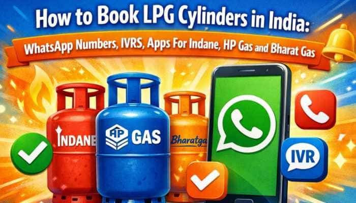 How to book LPG cylinders in India: WhatsApp numbers, IVRS, SMS, and ...