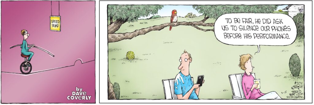 The latest comic strips from The Creators Syndicate (3/15)