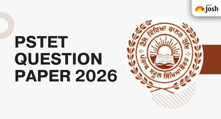 PSTET question paper 2026 out (15 March): Download paper 1 PDF