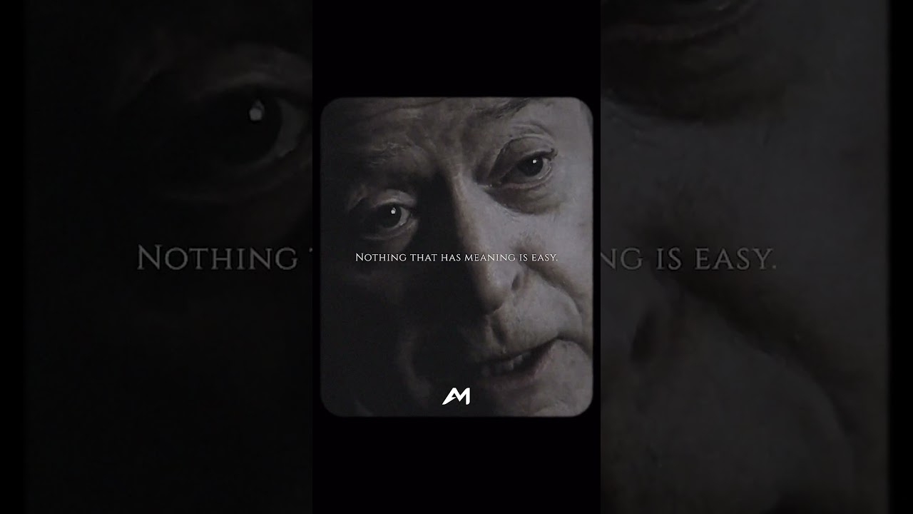 Nothing that has meaning is easy, a silent and inevitable truth that ...