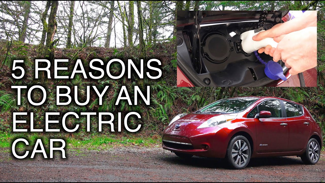 5 reasons to buy an electric car