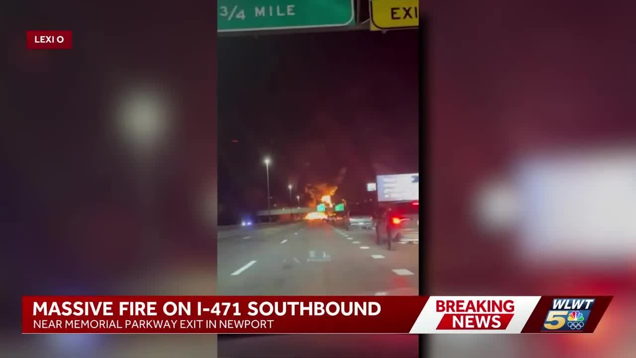 Massive fire seen near Interstate 471 in Newport, all lanes blocked