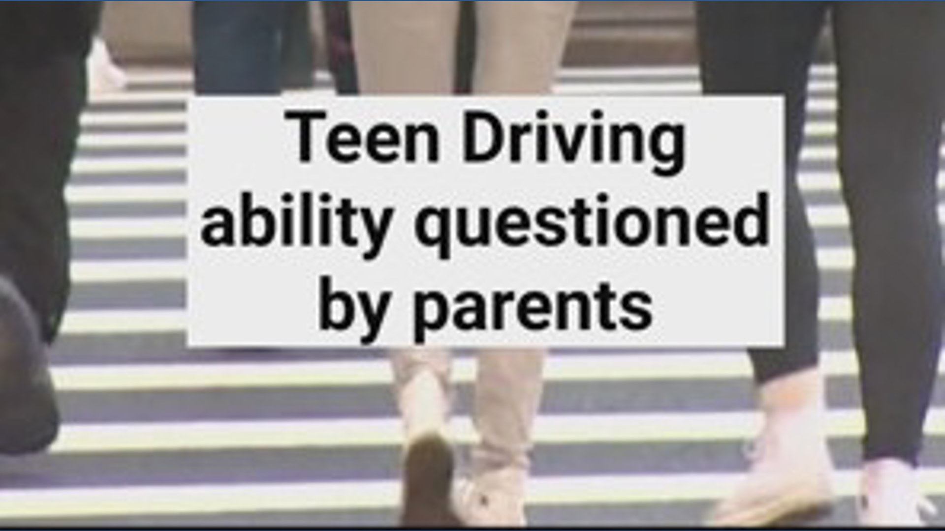New poll says parents are worried about teen drivers