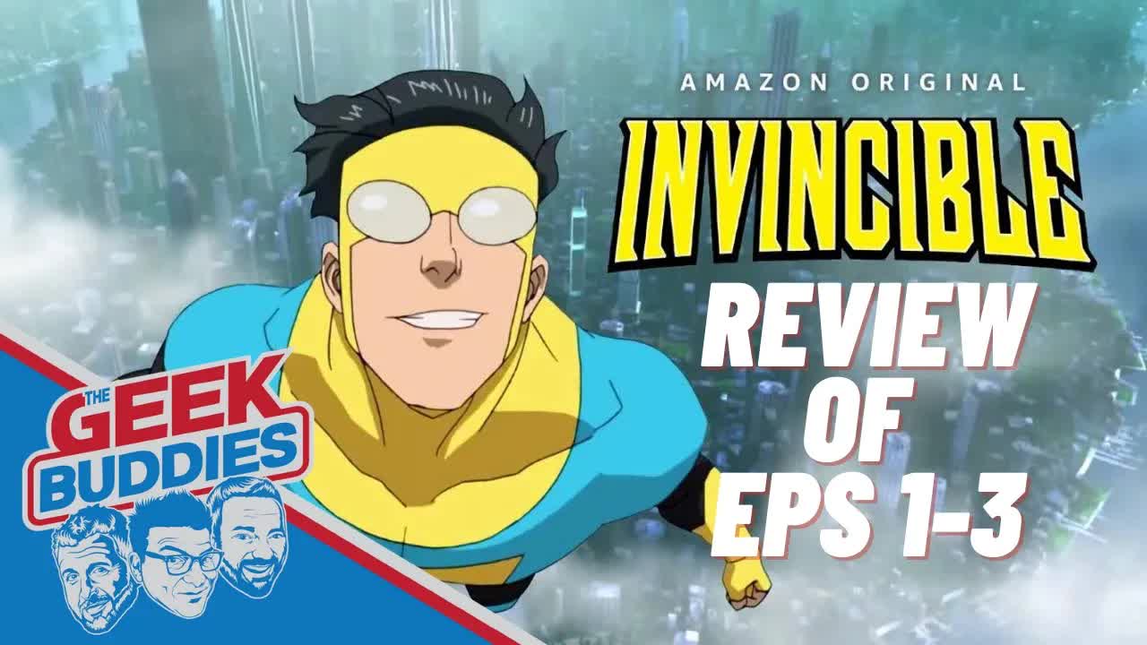 Invincible review episodes 1, 2 and 3 - The Geek Buddies