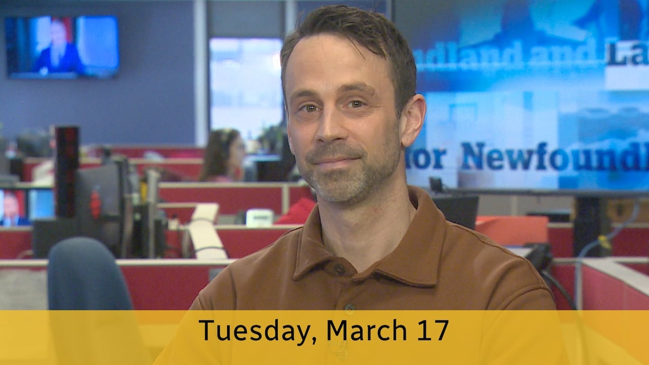 Stories to start your day from CBC NL — Tuesday, March 17