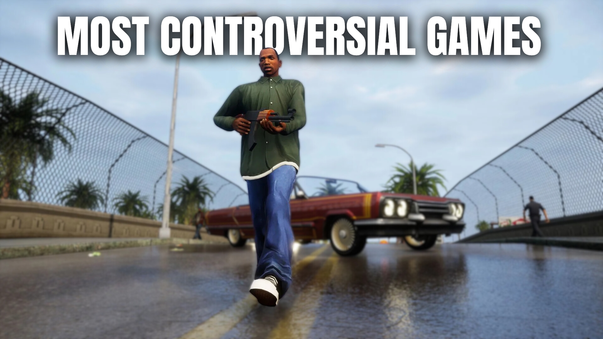 The most controversial video games ever released ft. GTA San Andreas