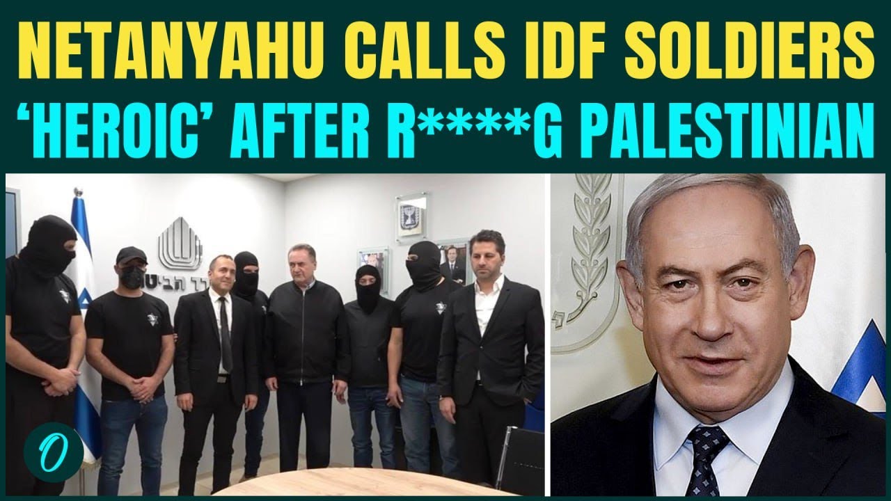 Israel Drops Charges Against IDF Soldiers Accused Of R***** | Netanyahu ...