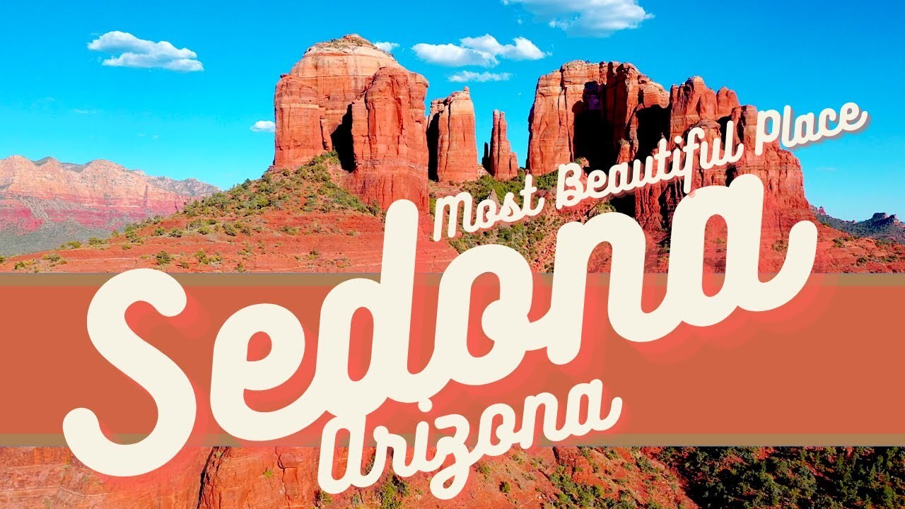 Sedona - most beautiful place in Arizona?