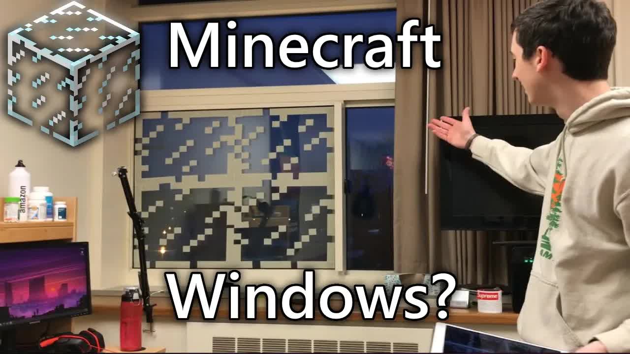 I made real life Minecraft windows!