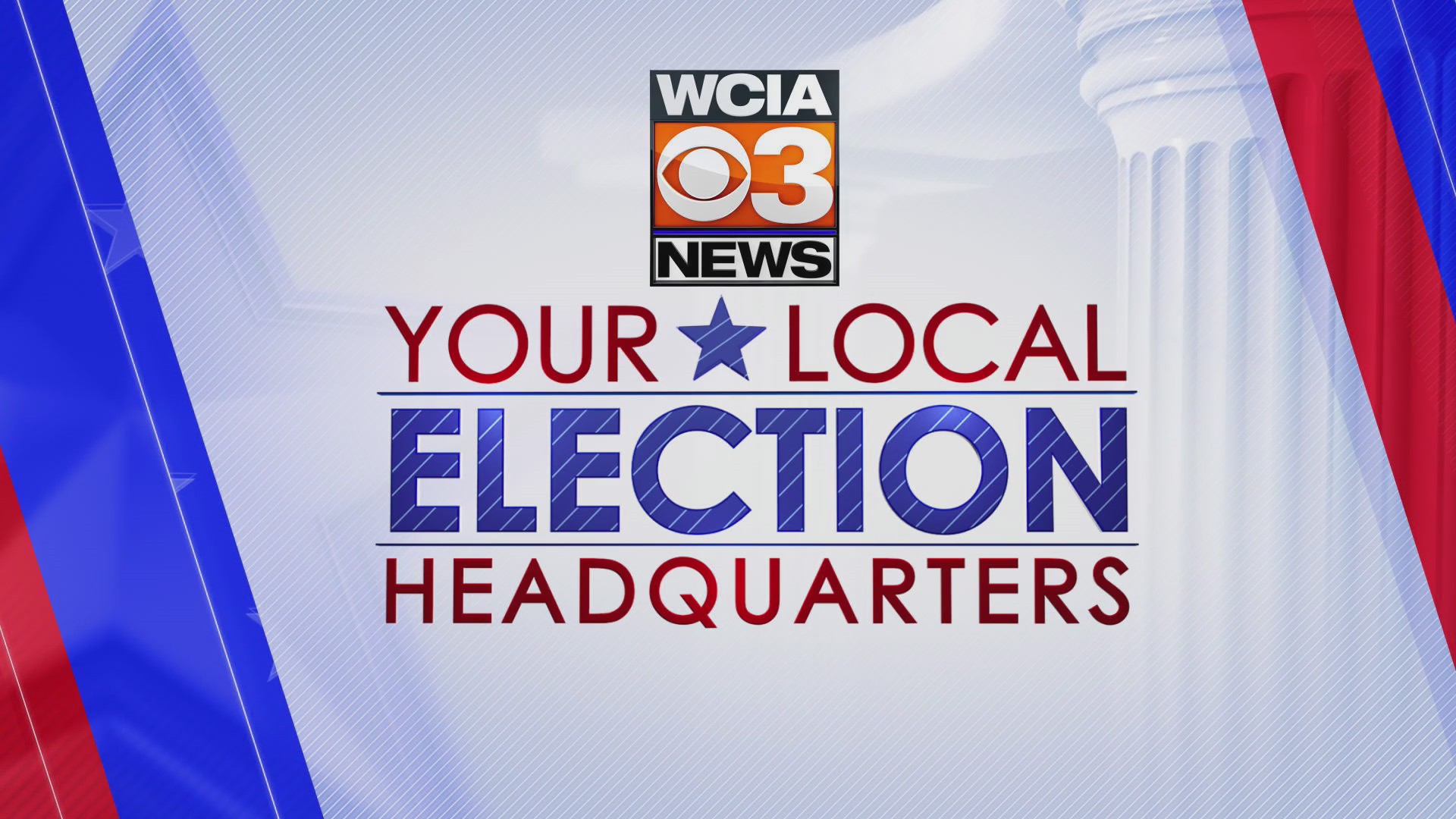 WCIA shares updates from Your Local Election Headquarters
