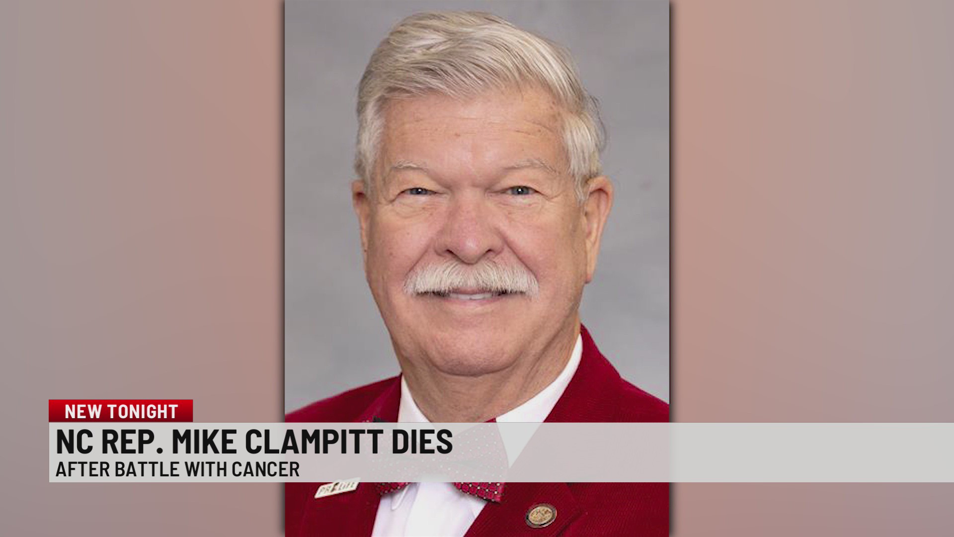 North Carolina Rep. Mike Clampitt dies after cancer battle