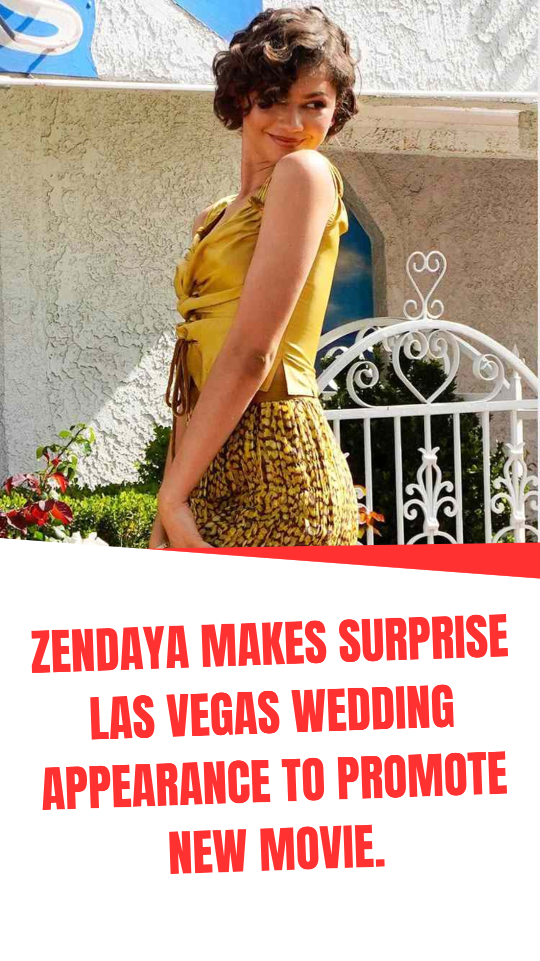 Zendaya makes surprise Las Vegas wedding appearance to promote new movie