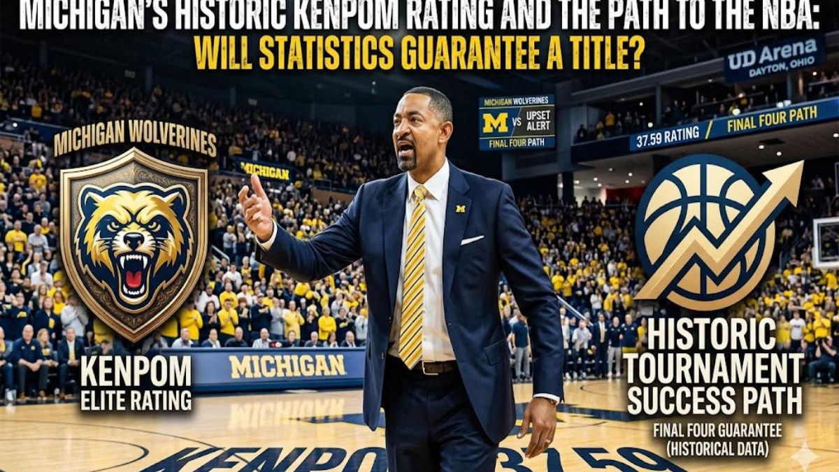 Michigans Historic KenPom Rating and the Path to the NBA: Will ...