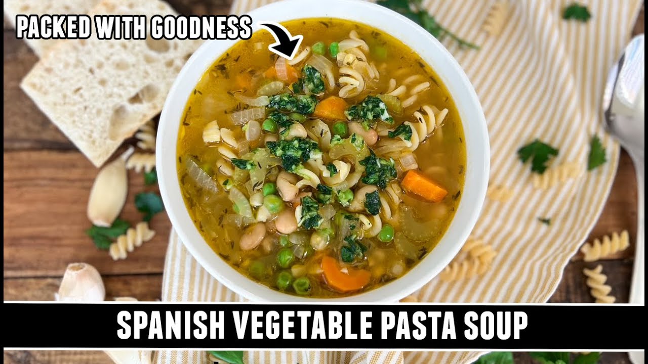 Spanish vegetable pasta soup | Easy 30-minute comfort soup recipe