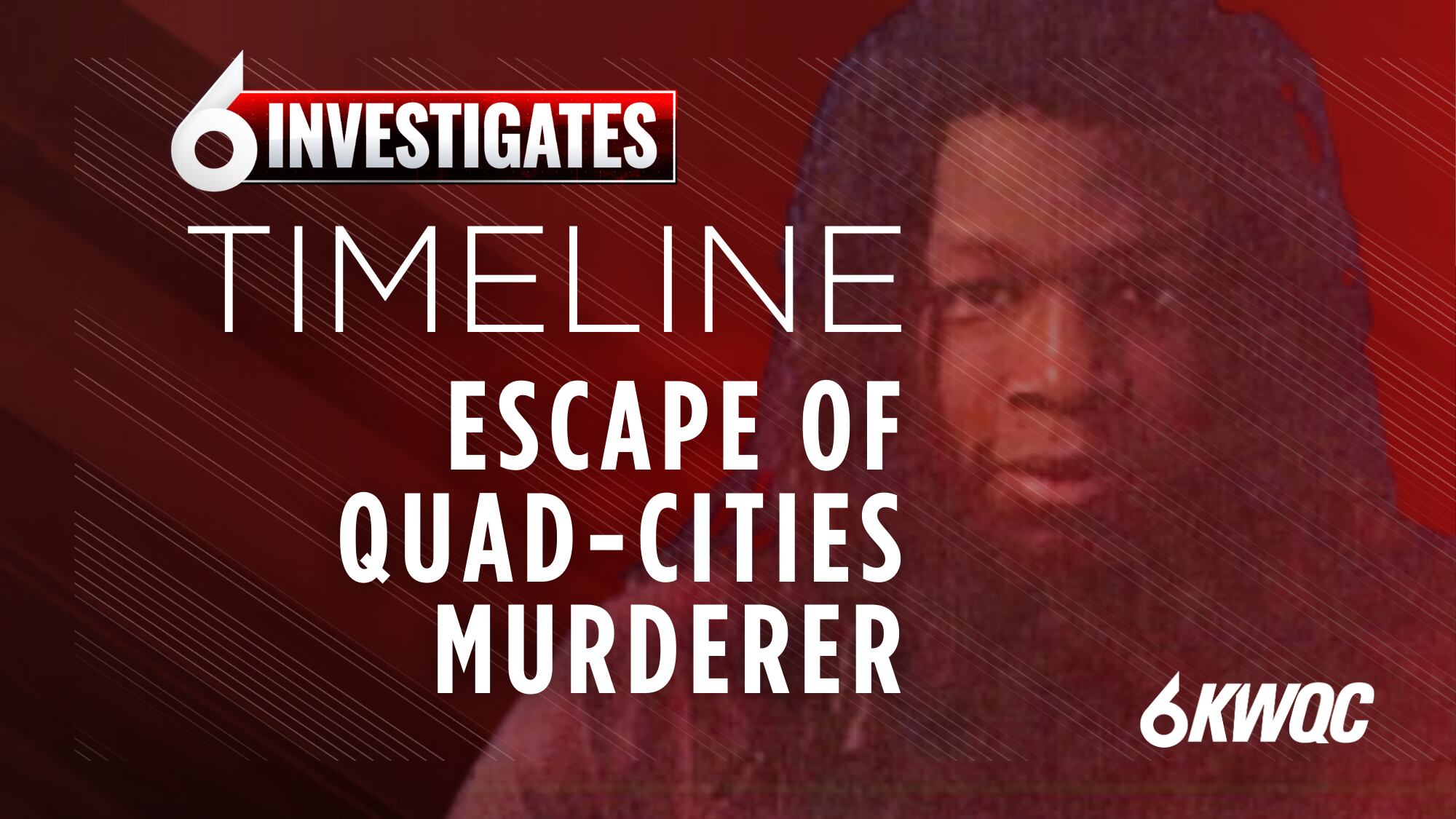 On the run: What a convicted Quad Cities killer did after he escaped prison