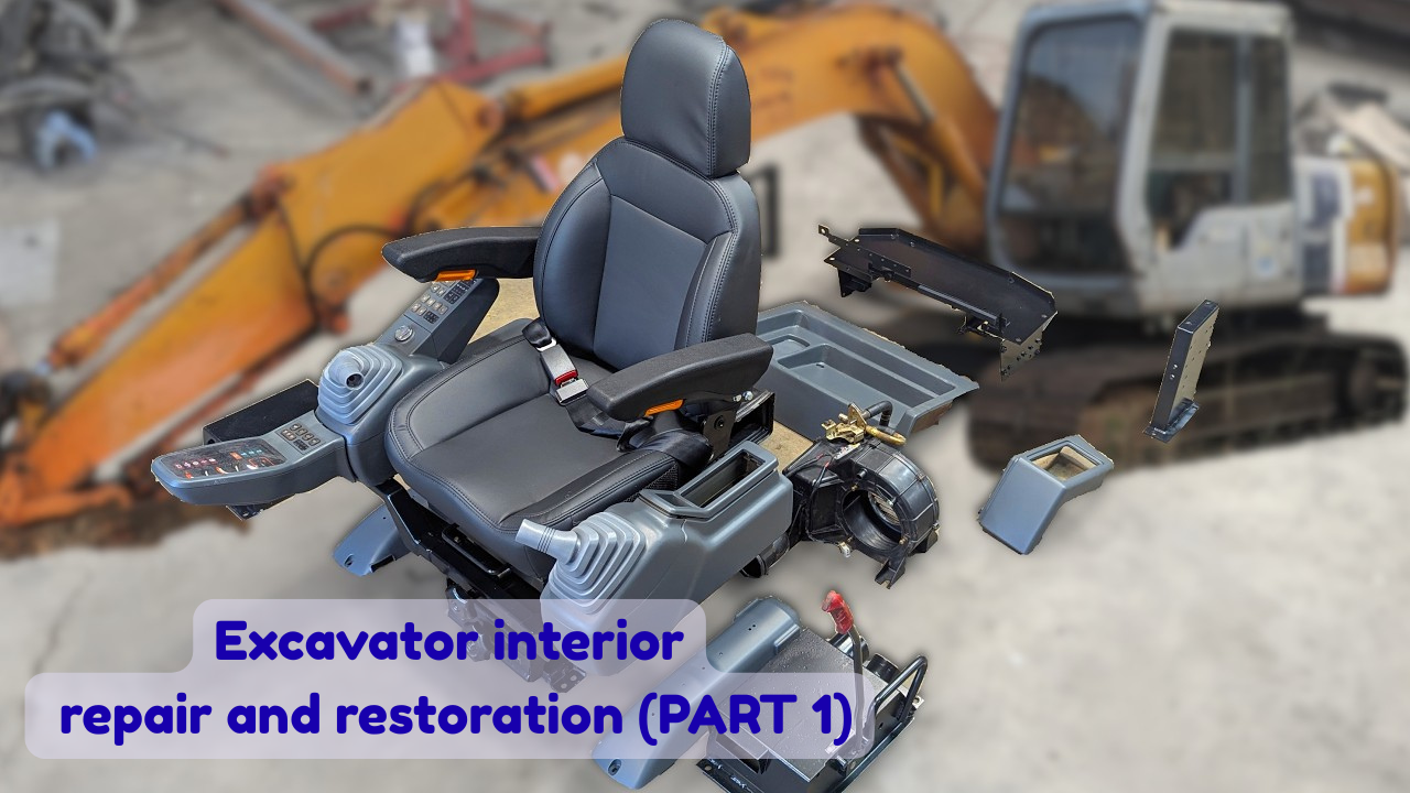 Restore a worn excavator interior like new using simple techniques Pt. 1