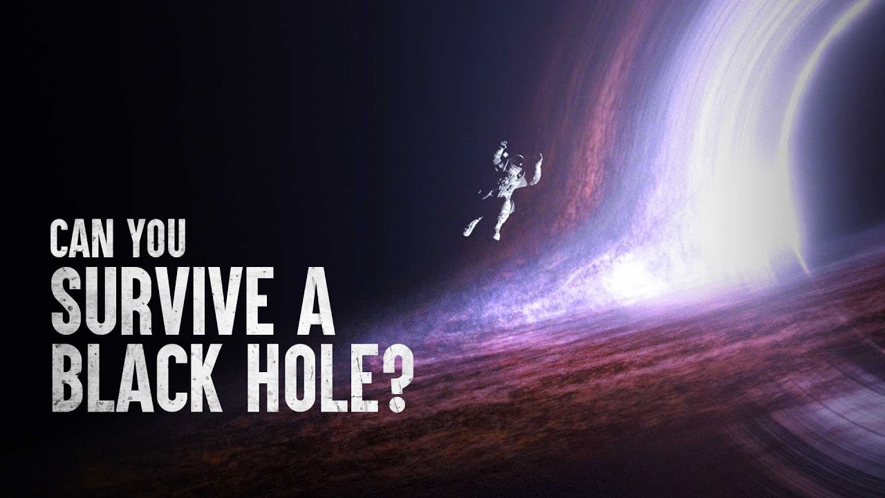 Discover the mind-bending science of how to survive a black hole