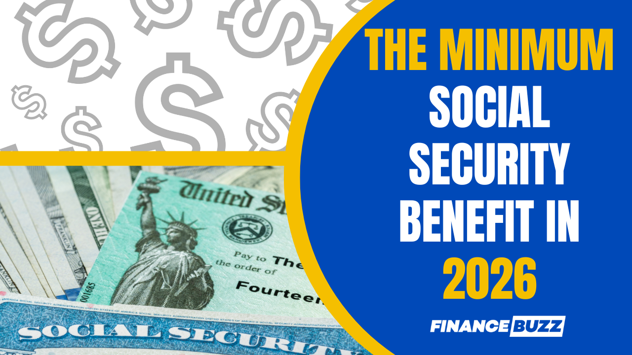 The minimum Social Security benefit a retiree is entitled to in 2026