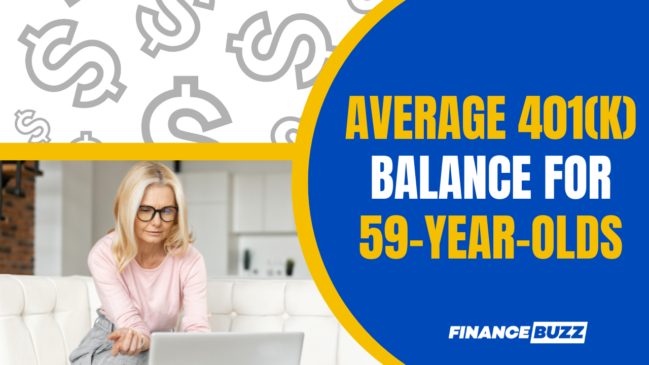 Here's the average 401(k) balance of 59-year-old Americans (how do you ...