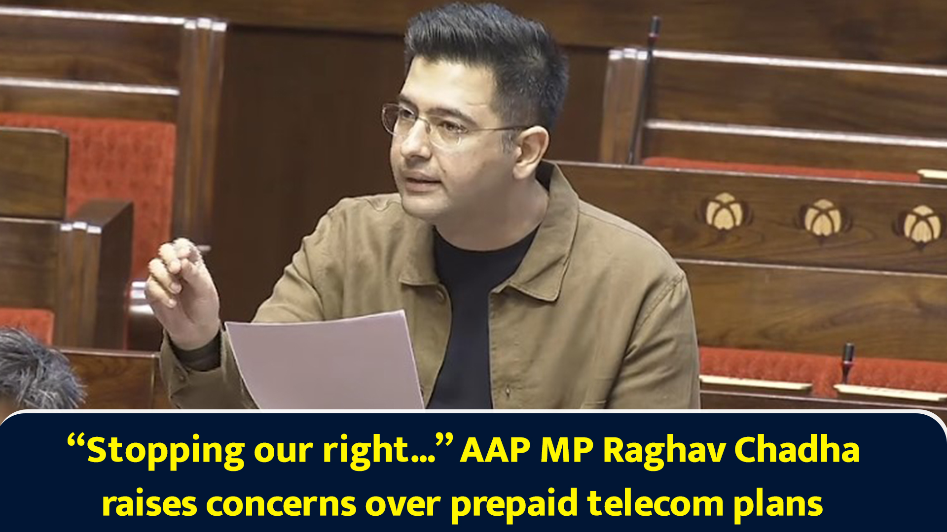 Stopping our right... AAP MP Raghav Chadha raises concerns over prepaid ...