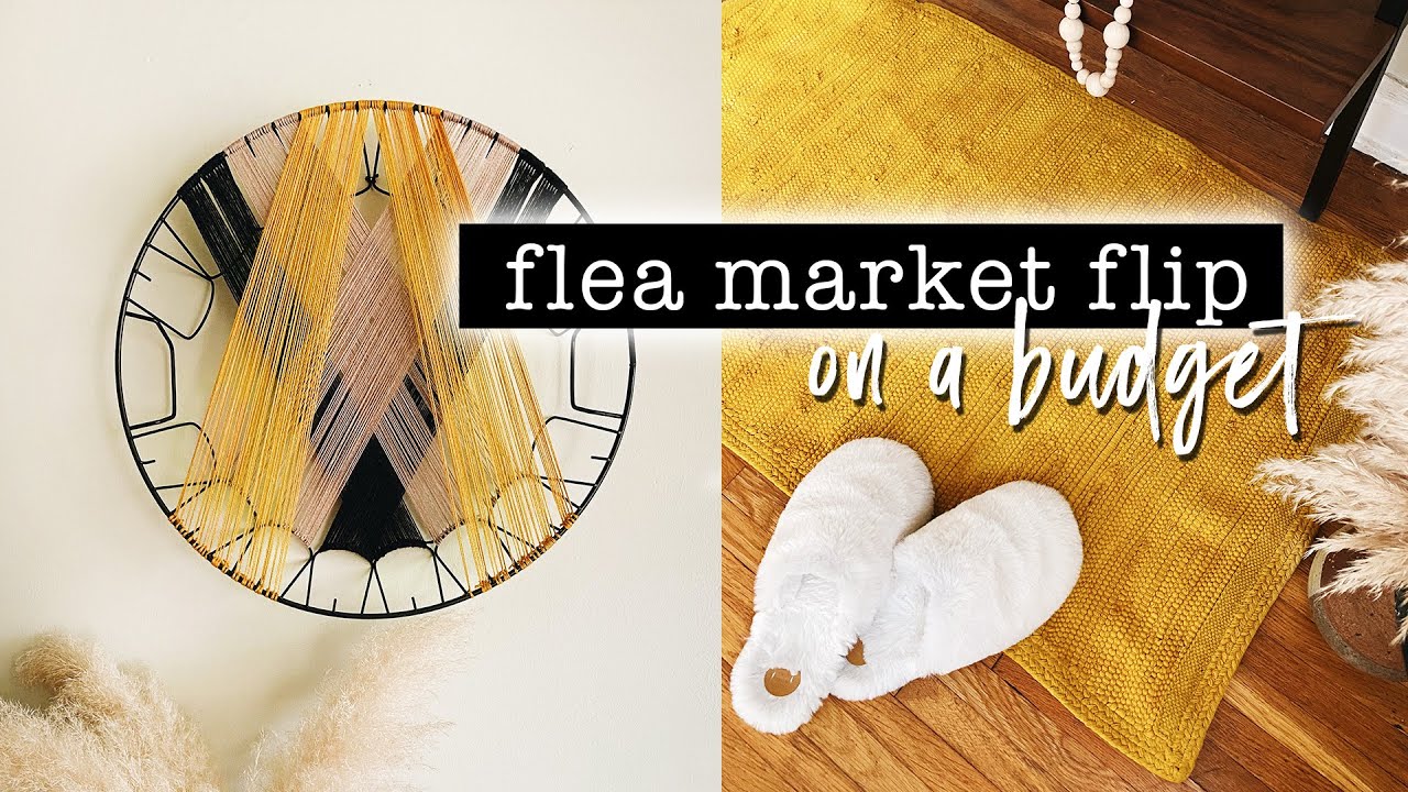 Flea market flip on a $30 budget