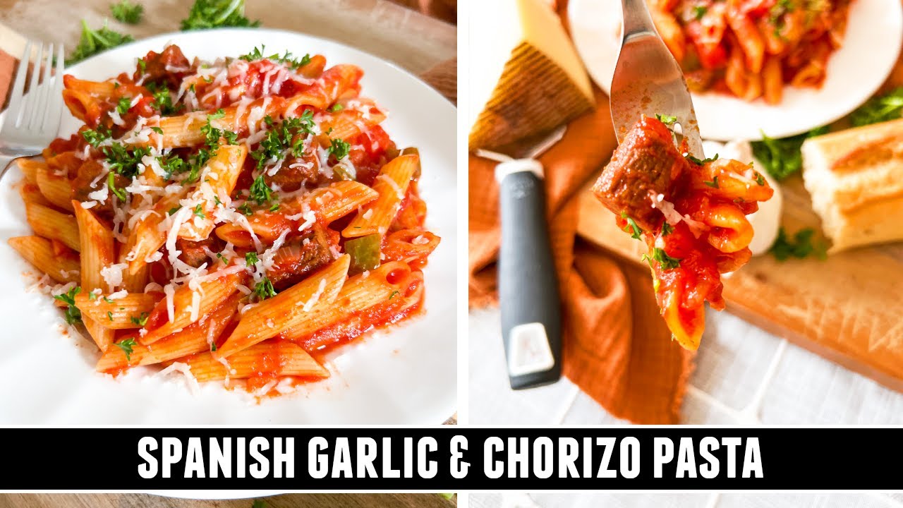 Spanish garlic and chorizo pasta | Easy 30-minute one-pot recipe