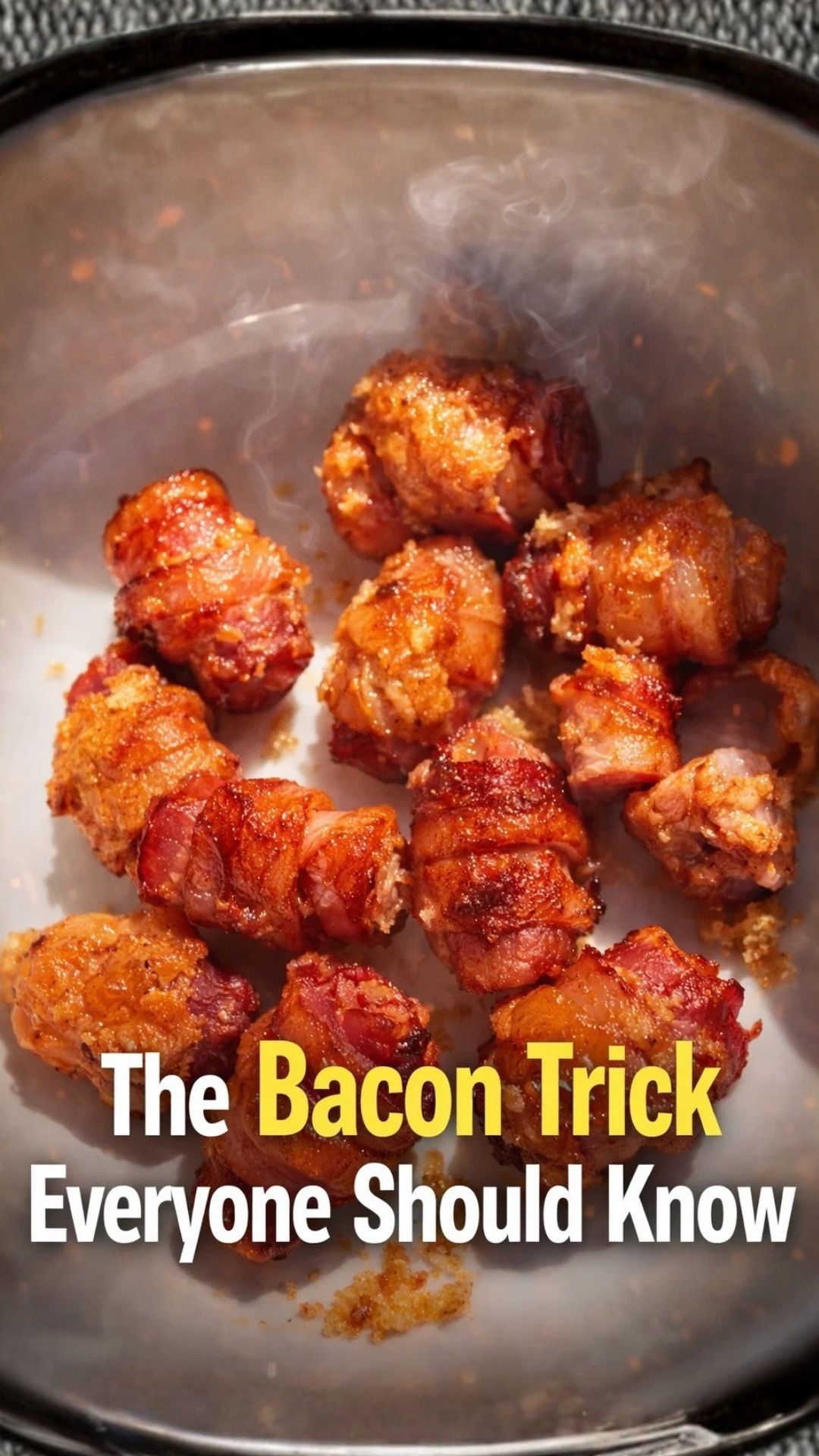 The bacon trick everyone should know