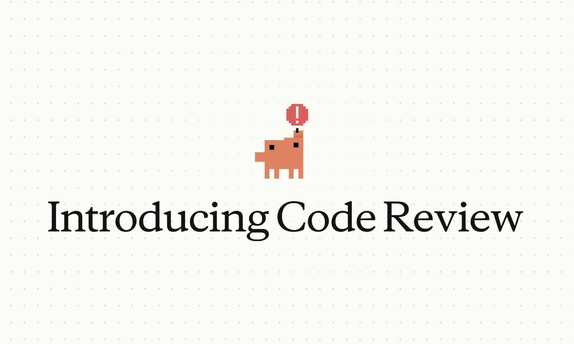 Anthropic adds code review to Claude Code to streamline bug hunting