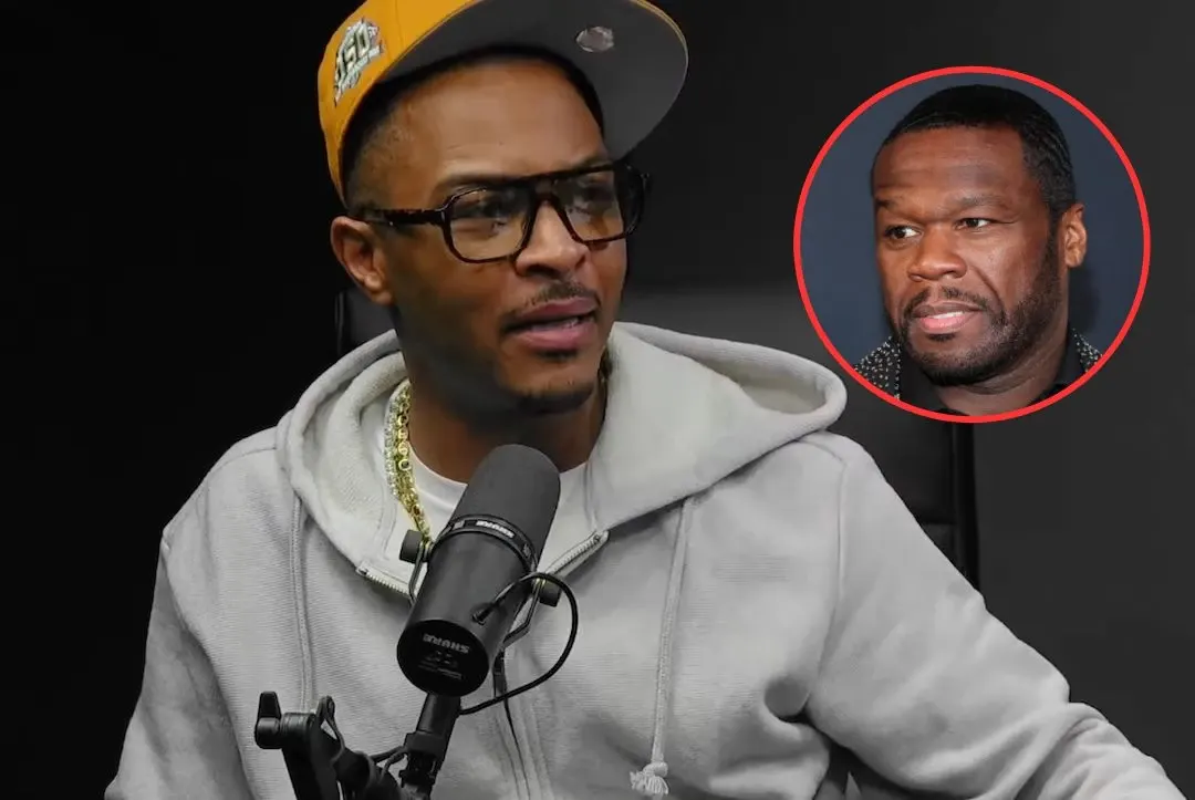 TI feels proud his sons are defending their mother in 50 Cent beef but ...