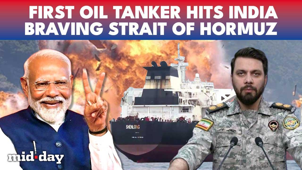 Iran gives India special Hormuz access? First oil tanker arrives Mumbai ...