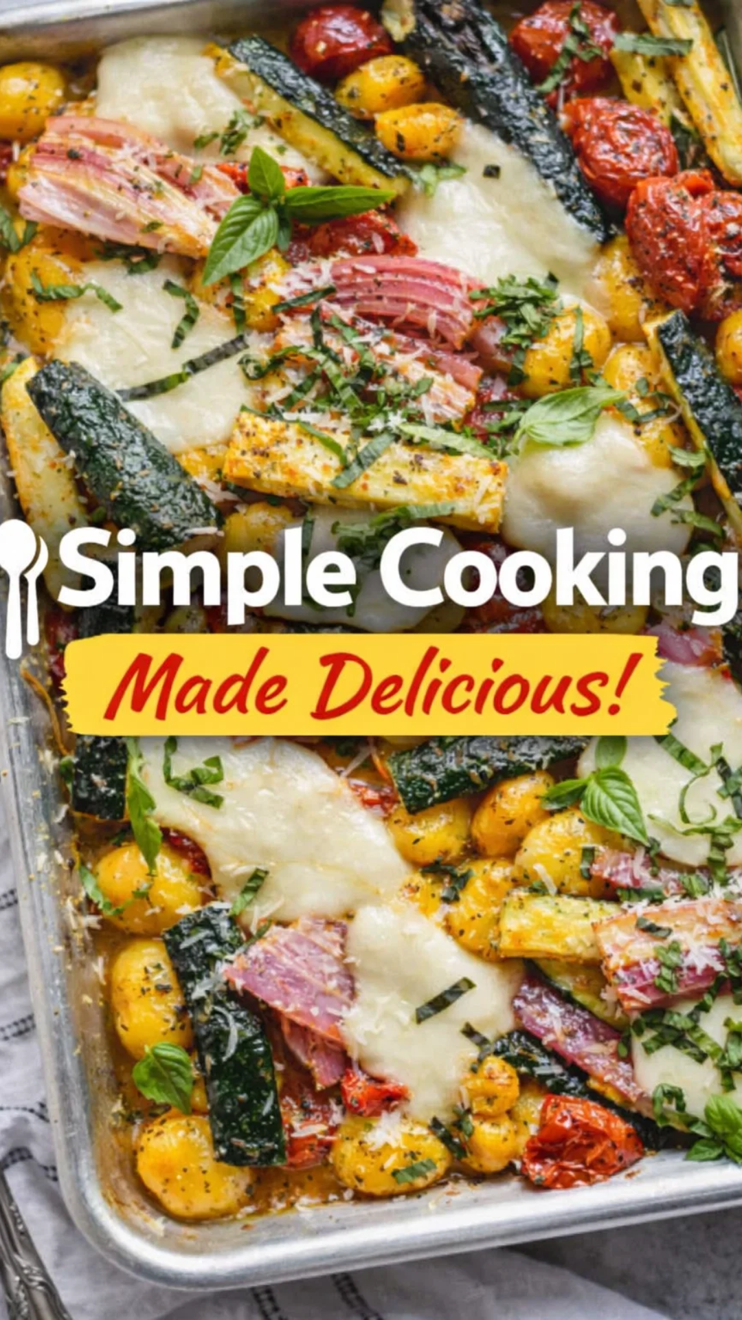 Simple cooking recipes that always turn out delicious