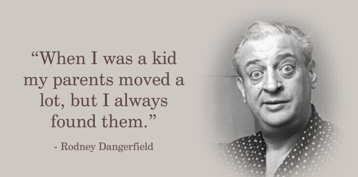 15 classic Rodney Dangerfield one-liners it's worth writing down