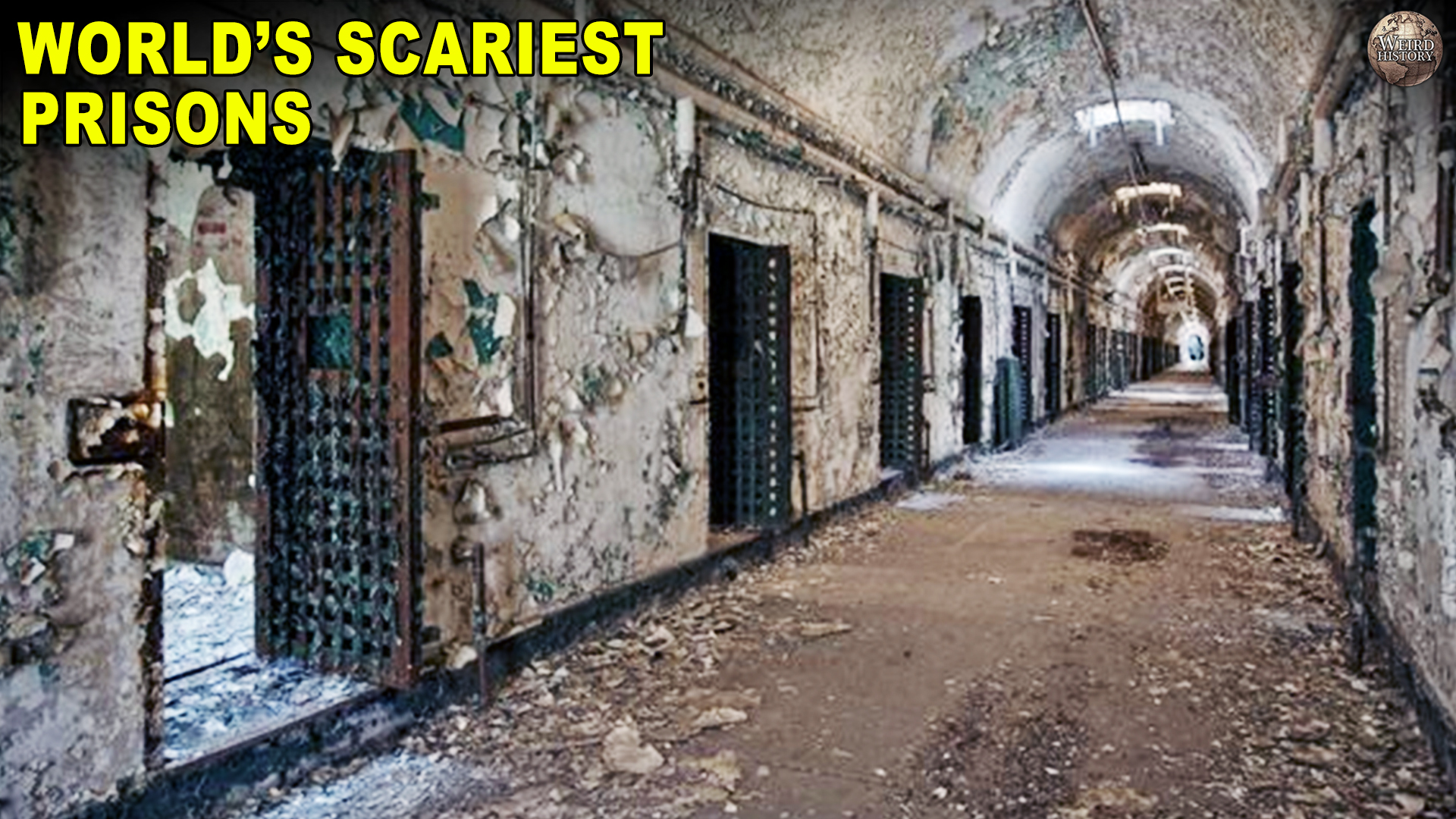 The scariest prisons in history