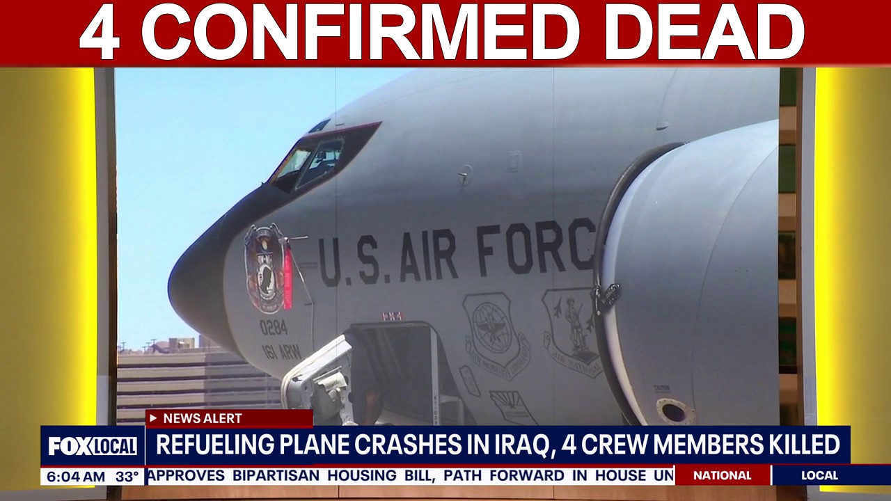 Four crew members confirmed dead in KC‑135 crash in Iraq, says US ...