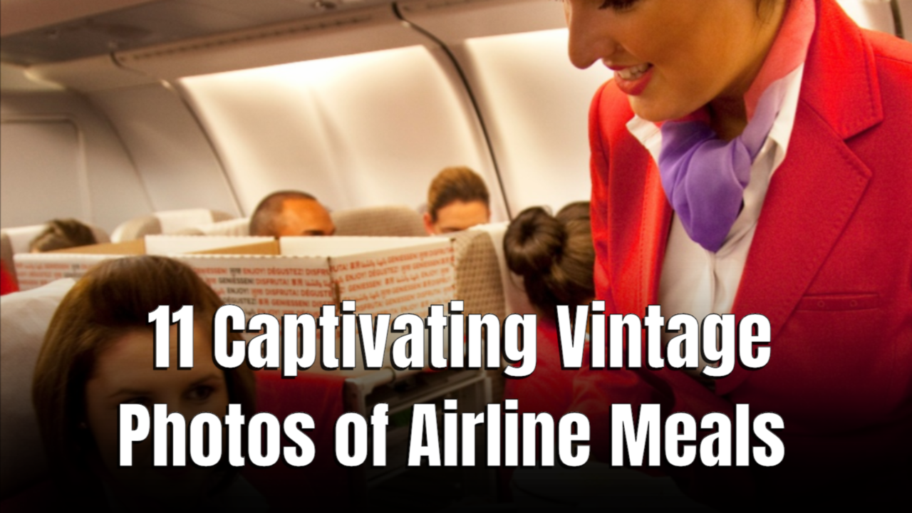 11 vintage photos of airline meals from the jet-set era