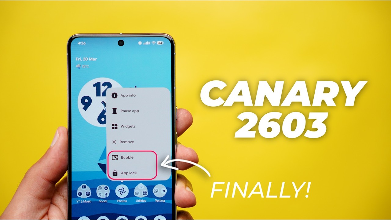 Android Canary 2603 new features app lock bubble apps and latest system ...