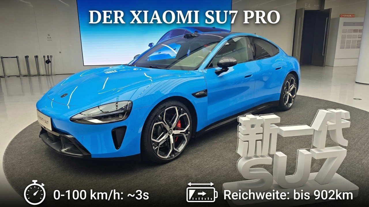 2026 Xiaomi SU7 Pro: 902 km Reichweite & 0-100 km/h in 3 Sekunden