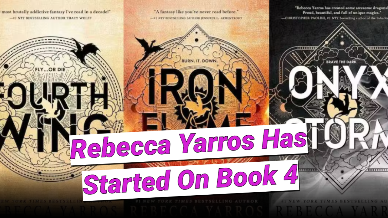 'Fourth Wing' book 4 update: Rebecca Yarros has officially started the ...