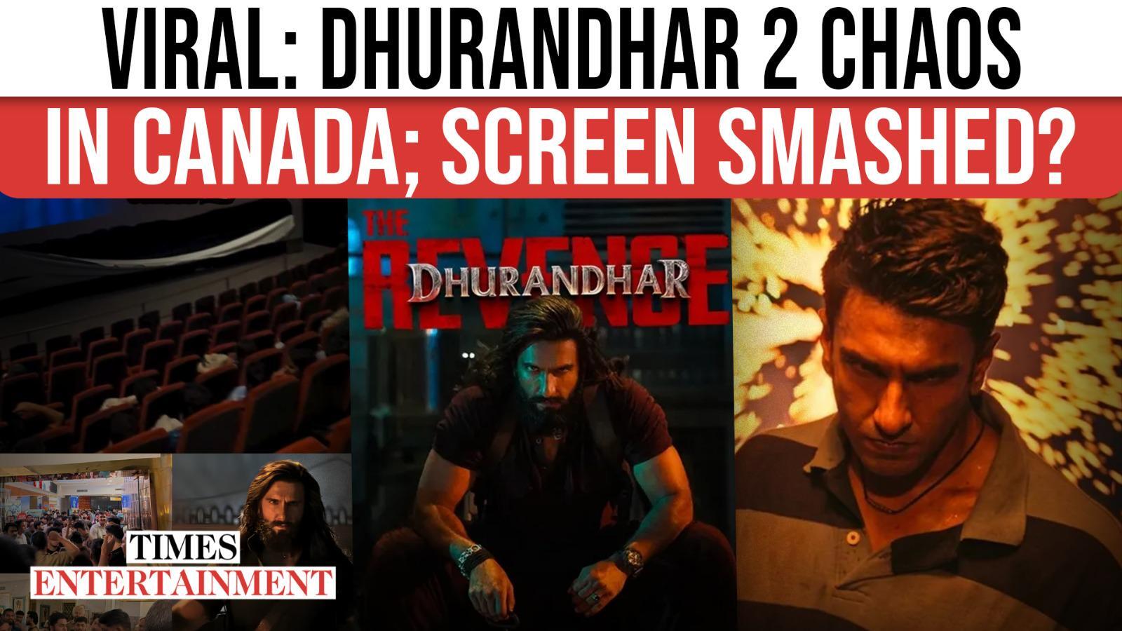 Dhurandhar 2 screening disrupted, cinema screen damaged in Canada ...