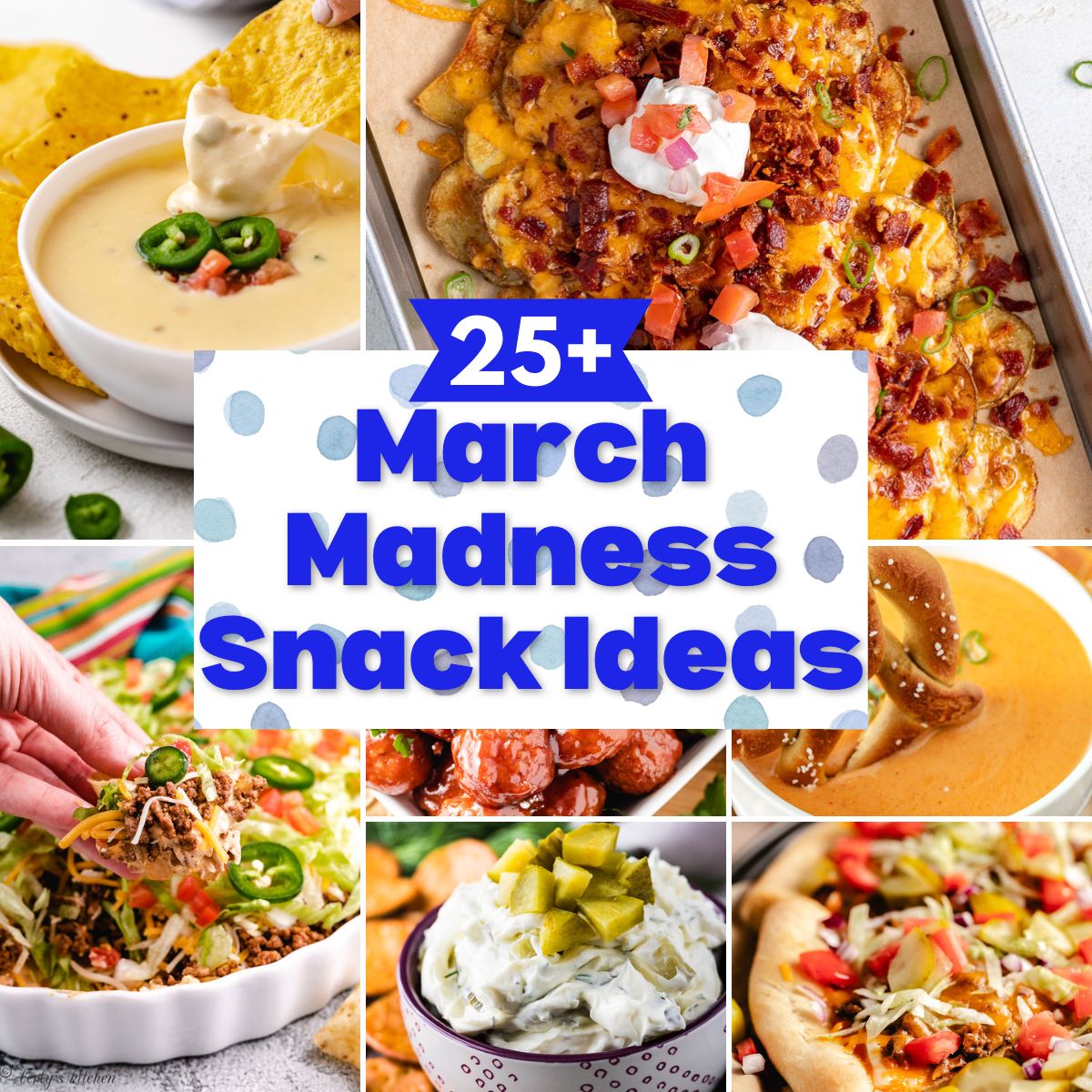 25+ March Madness snack ideas