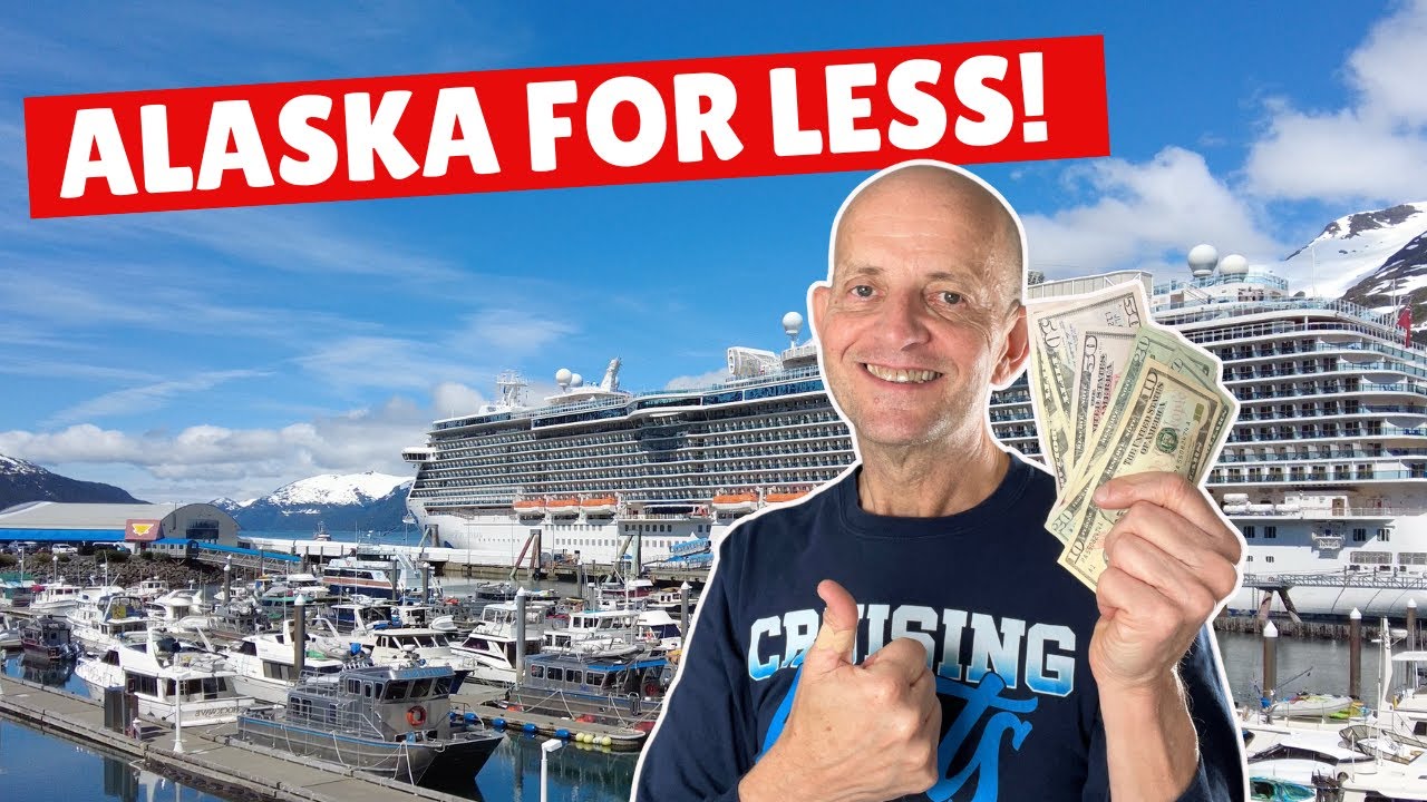Exploring Alaskan ports without breaking the bank!