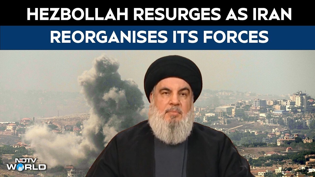 Hezbollah reborn: Iran's strategy behind the comeback | Iran Israel war