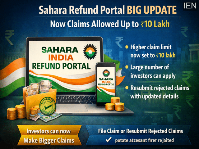 Sahara refund portal update: Claims up to ₹10 lakh now allowed, here's ...