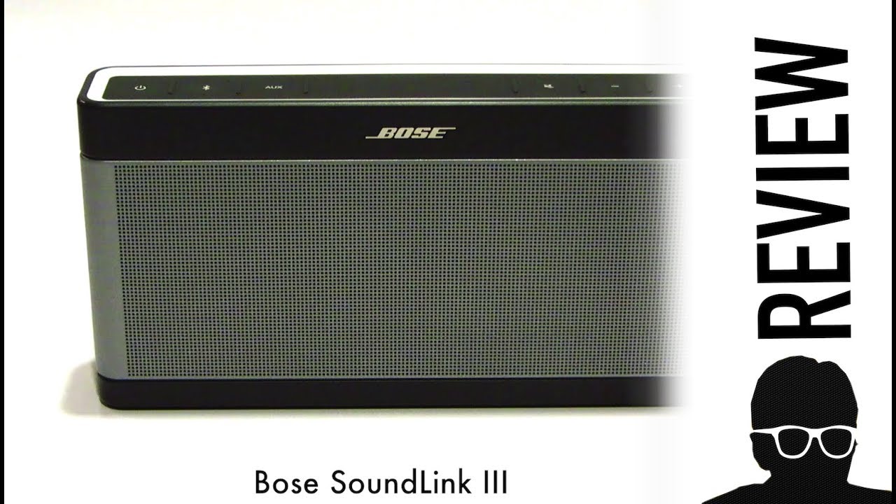 Bose SoundLink III speaker in 2018? Watch this before you buy!