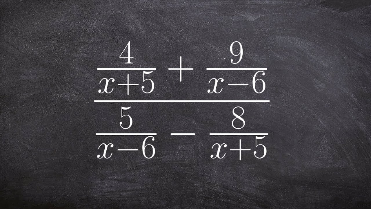Simplify a complex fraction by multiplying the numerator and ...