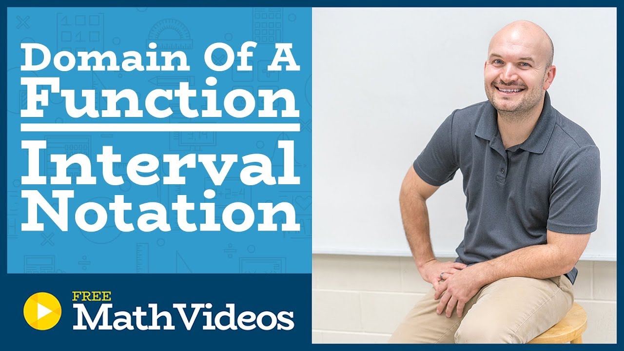 Master Determining the domain of a function using interval notation