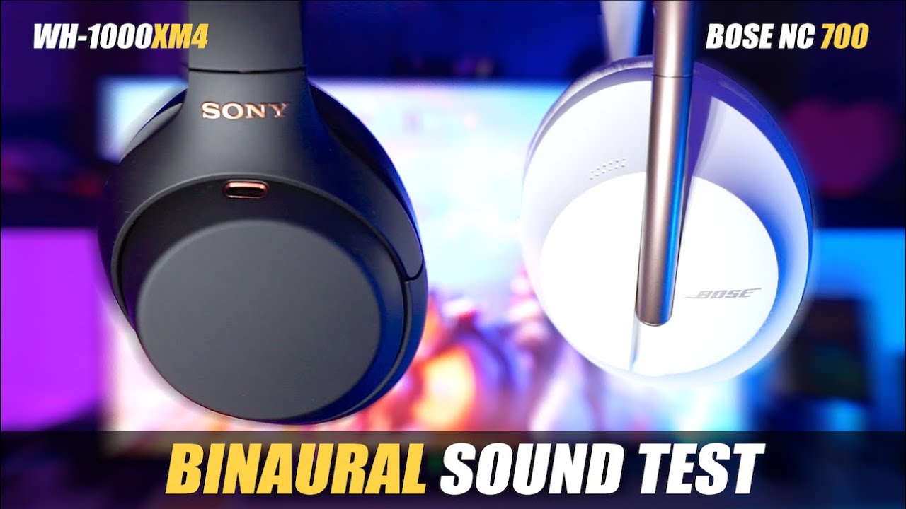 Sony WH-1000XM4 vs Bose NC 700 binaural sound test 👂 | Hear the difference!
